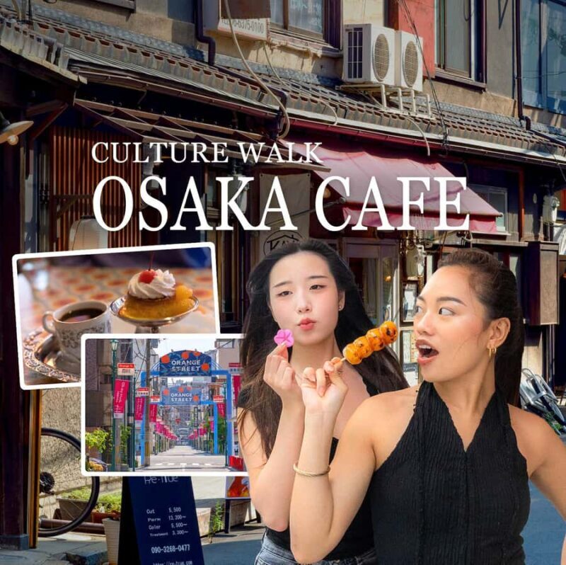 Osaka Café Culture Walk: Sips, Sweets & Side Streets - The Sum Up