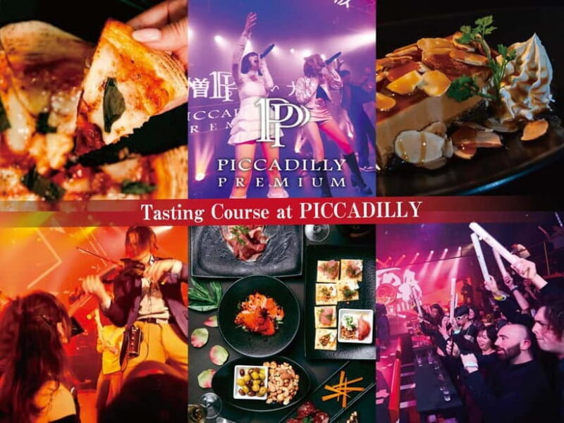 Osaka: PICCADILLY PREMIUM DINNER SHOW&NIGHTCLUB with Tasting - An In-Depth Look at the Piccadilly Night Out