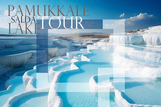 Pamukkale & Hierapolis - Who Will Love This Tour?