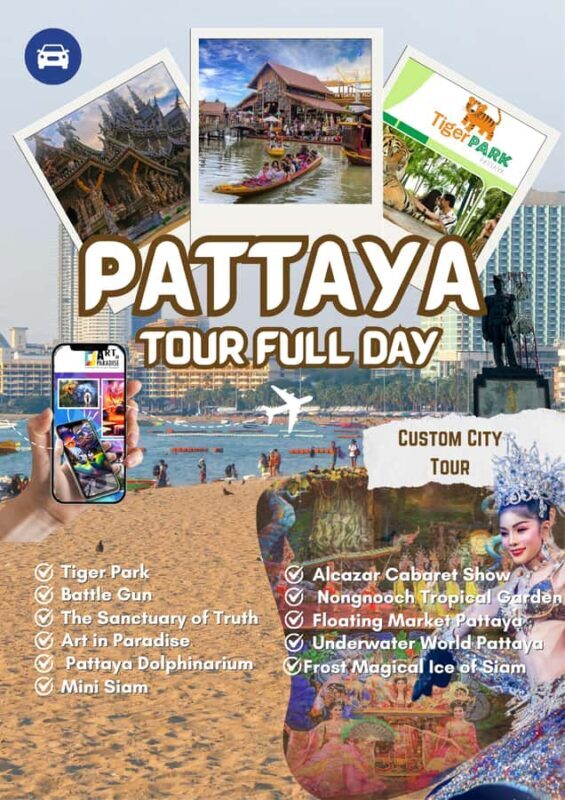 Pattaya Tour  City tour & Top Sights Customizeable - Key Points