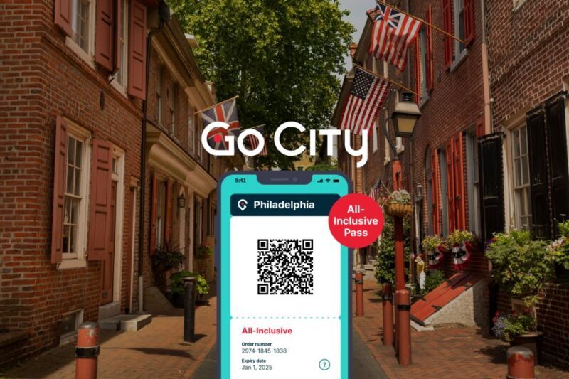 Philadelphia: Go City All-Inclusive Pass w/ 30+ Attractions - What About Accessibility and Practical Tips?