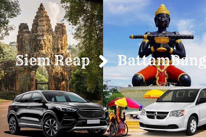 Private City Transfer from Siem Reap to Battambang Car or Van - Key Points