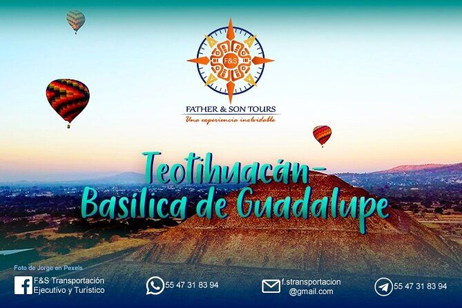 Private Tour Teotihuacan Pyramids & Basilica of Guadalupe - Practical Details: Transportation, Duration, and Cost
