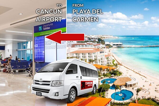 Private Transfer from Playa del Carmen to Cancun Airport - Key Points