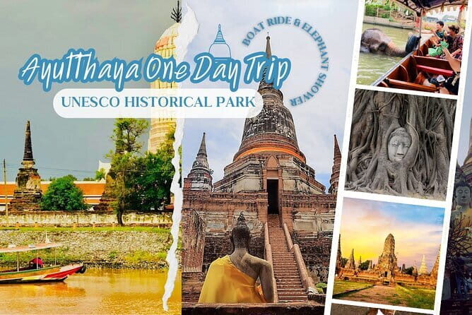 Private Trip : Ayutthaya historical venture, boat ride & lunch - Key Points
