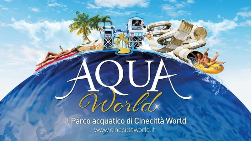 Rome: Aqua World, enjoy a summer of fun in the water park - Key Points