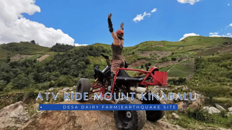 Sabah: ATV Adventure at Kundasang - The Sum Up