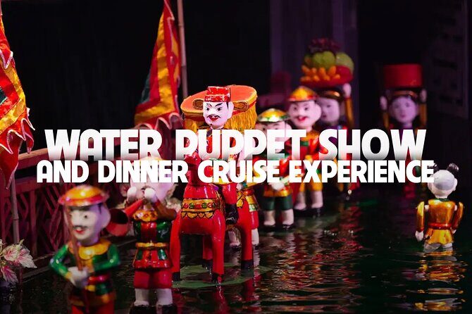 Saigon Evening: Water Puppet Show & Dinner Cruise Experience - Key Points