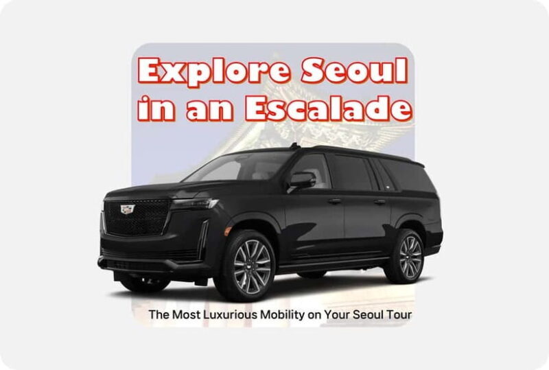 Seoul: Private Luxury Vehicle Tour - English/Spanish guiding - Experience Seoul Like Never Before: A Luxury Private Vehicle Tour