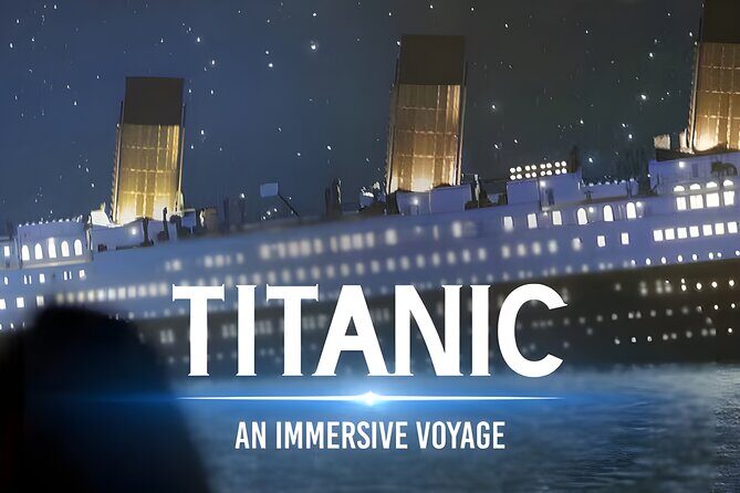 Singapore Titanic Immersive Voyage Ticket Pass - Key Points