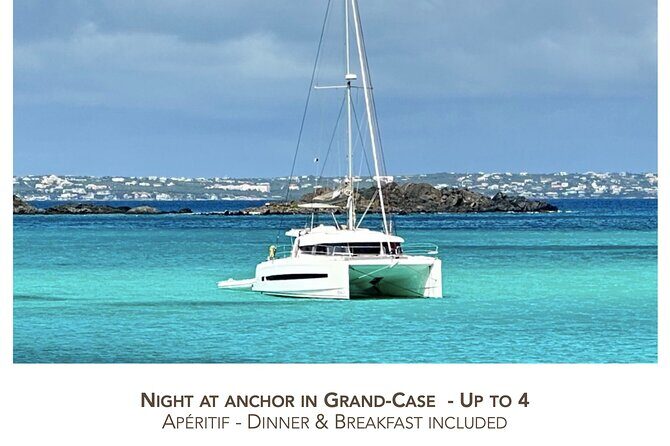 St Martin Grand Case Experience: Night at anchor in Catamaran - Introduction