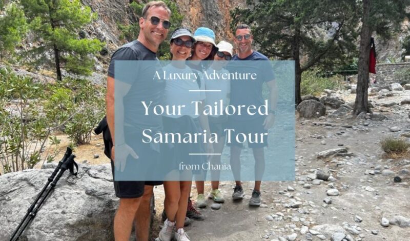 Tailored Samaria Tour That Nobody Will Believe. From Chania. - FAQs
