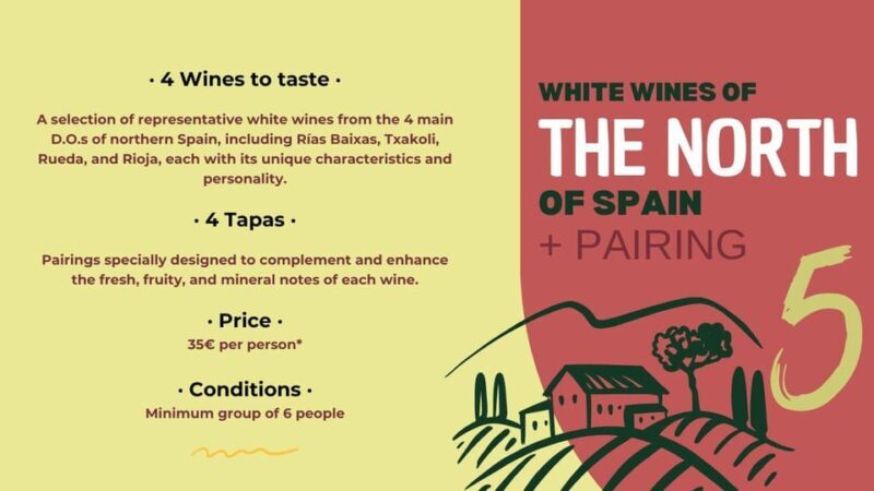 Tasting: Northern Spain White Wines + Pairing - Why This Tour Could Be a Great Choice