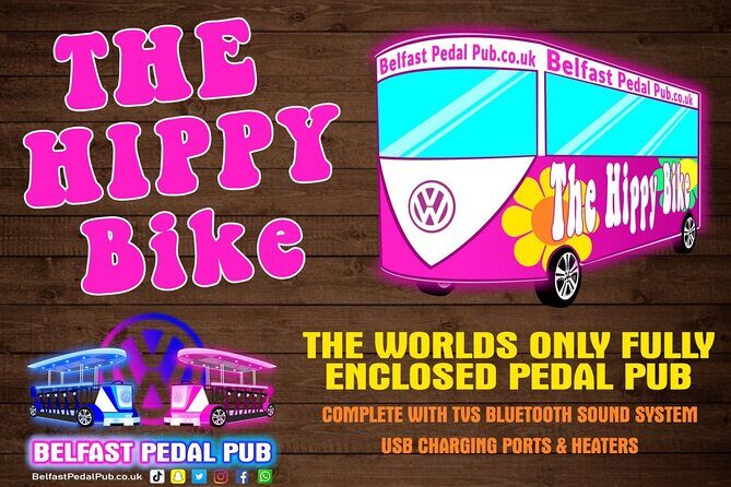 The Hippy Bike Fully Enclosed Party Bike Tour (Private Bike) - What’s the Tour All About?