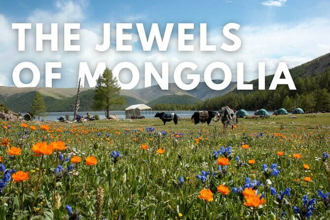 The Jewels Of Mongolia - Key Points