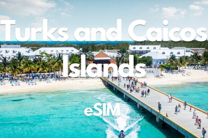 Turks & Caicos Islands Data eSIM from 0.5GB daily to 20GB 30 Days - Key Points