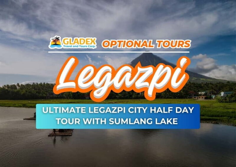 Ultimate Legazpi City Half-Day Tour with Sumlang Lake - A Closer Look at the Itinerary