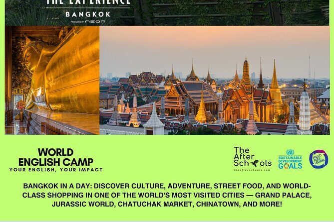 World English Camp, Ages 10-55 - Excursions: Discovering Thailand’s Vibrant Cities and Beaches