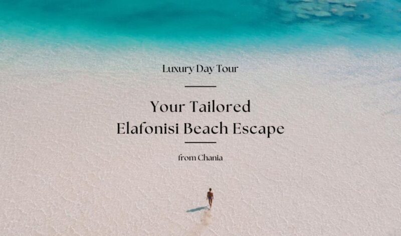 Your Tailored Elafonisi Escape. Luxury Day Tour from Chania. - The Jewel: Elafonisi Beach